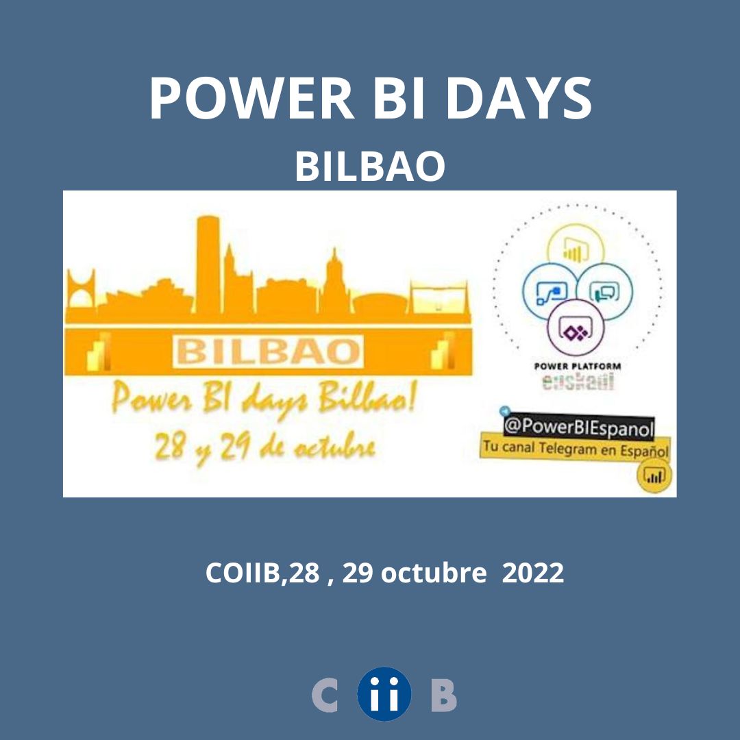 Power BI Days Bilbao Experiencias COIIB Colegio Oficial De